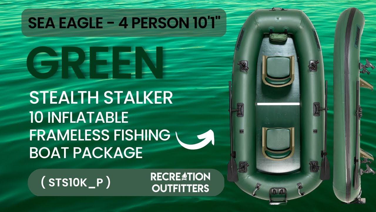 Sea Eagle - 4 Person 10'1" Green Stealth Stalker 10 Inflatable ...