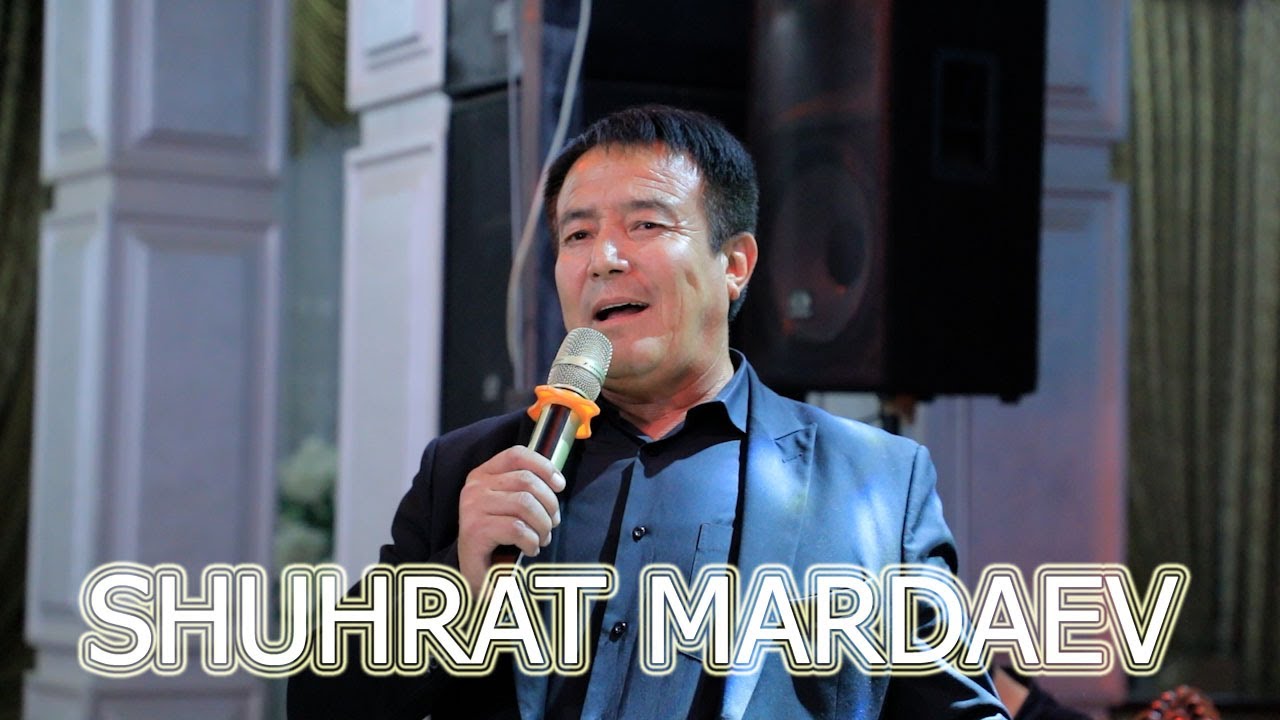 SHuhrat Mardaev MUSTAHZOD - YouTube