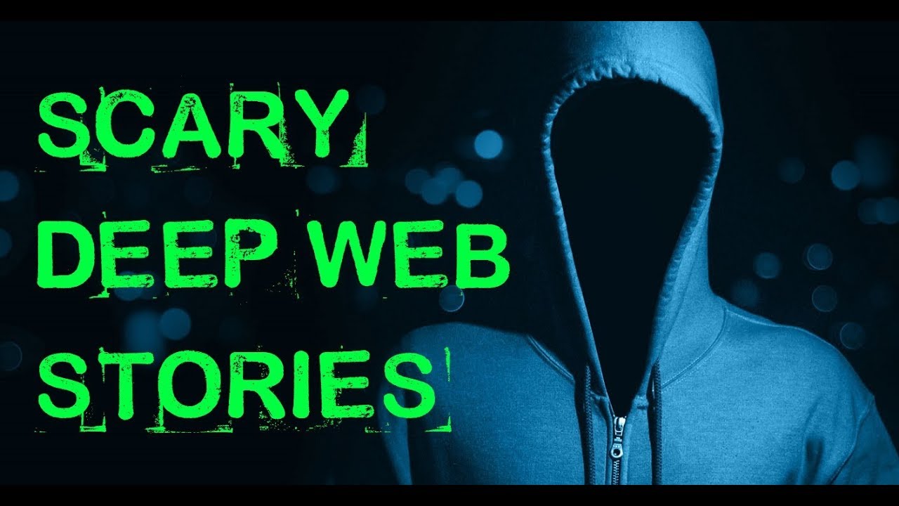 3 Chilling DEEP WEB SCARY STORIES!!! True Scary Stories!! - YouTube