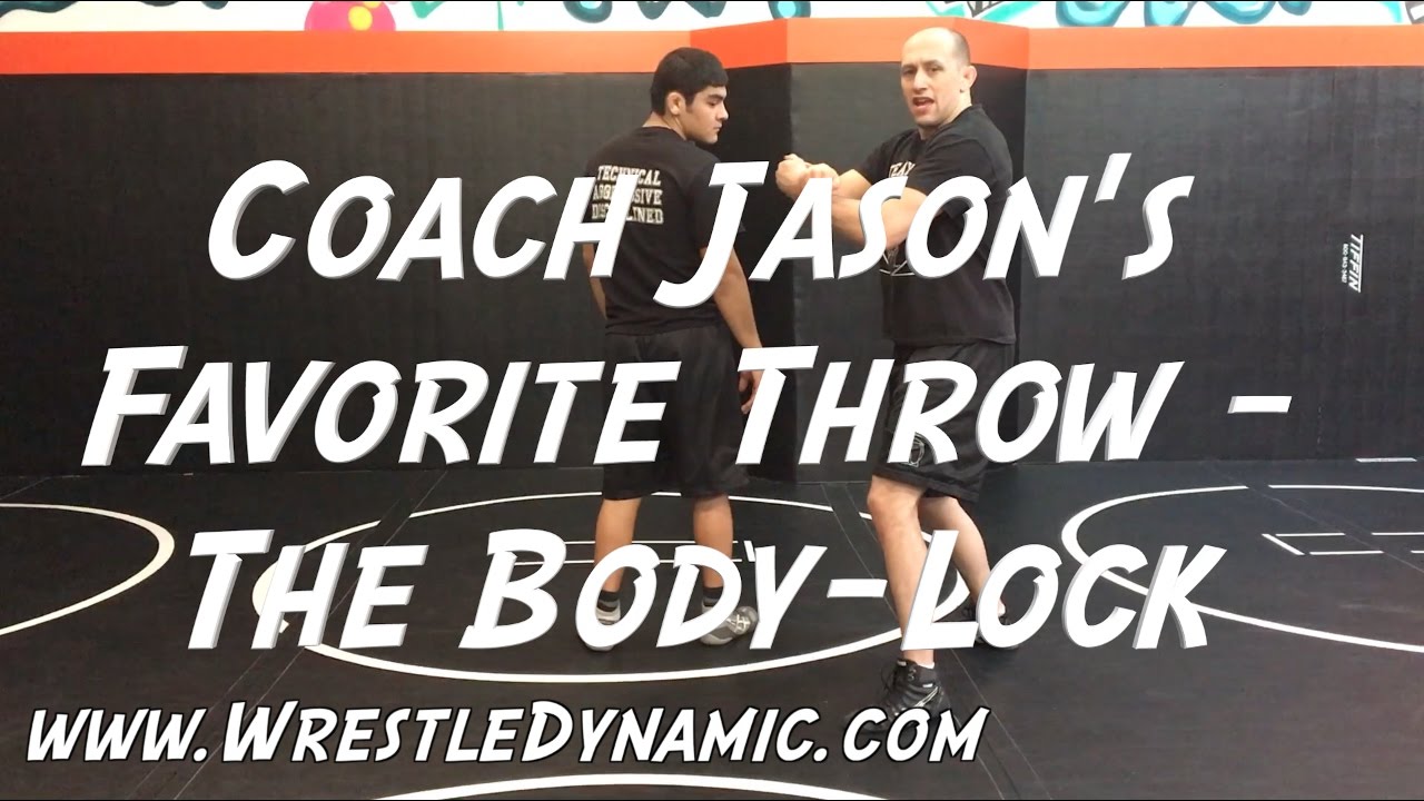 Coach Jason's Favorite Throw - The Body Lock - YouTube