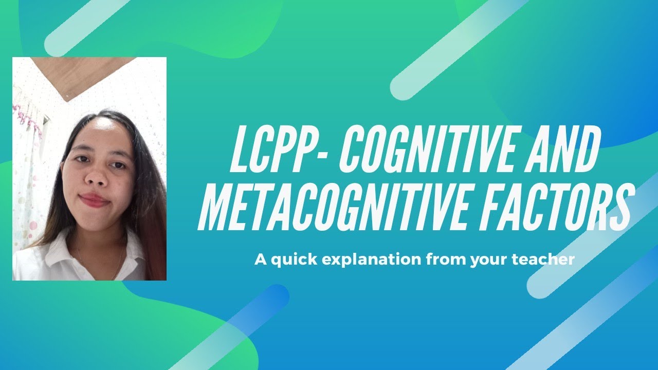 LCPP: Cognitive and metacognitive factors - YouTube