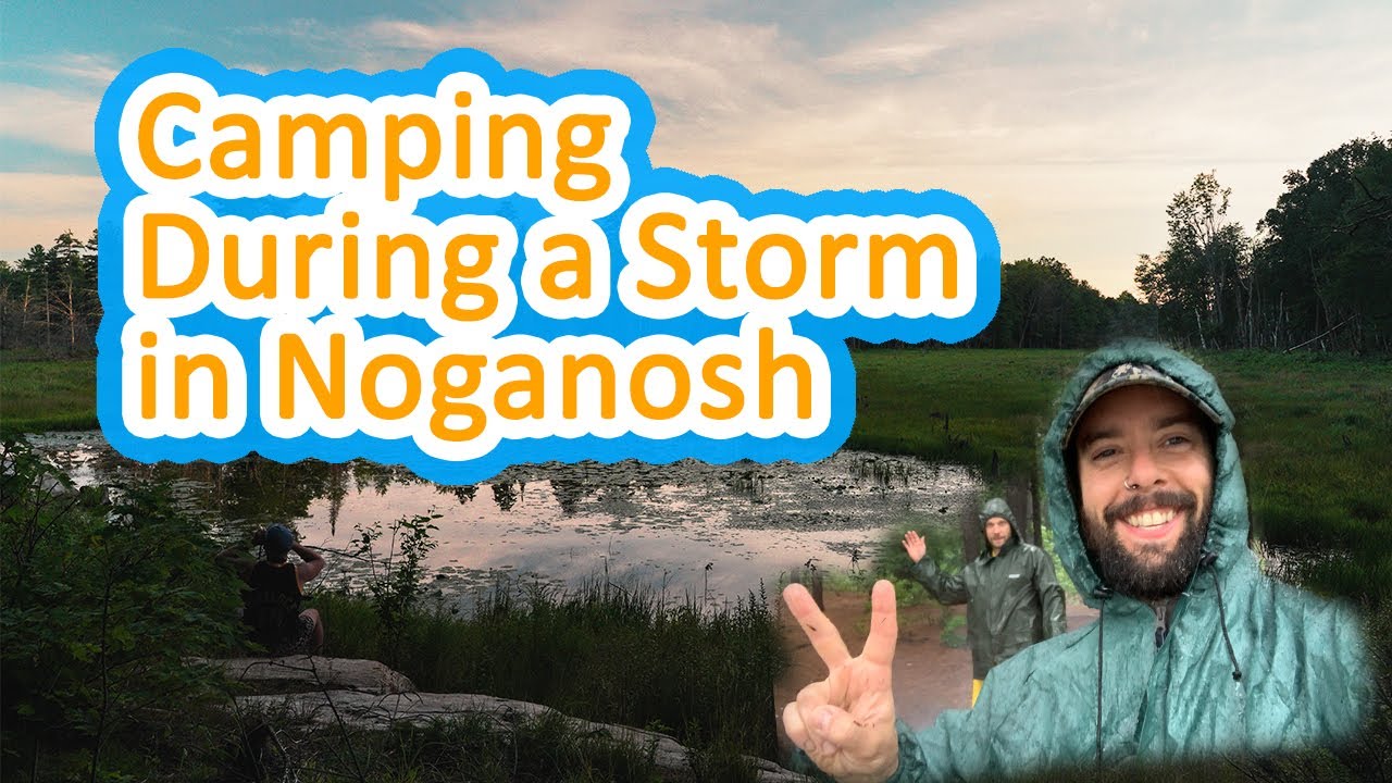 Backcountry Camping During a Storm in Noganosh Lake Provincial Park ...