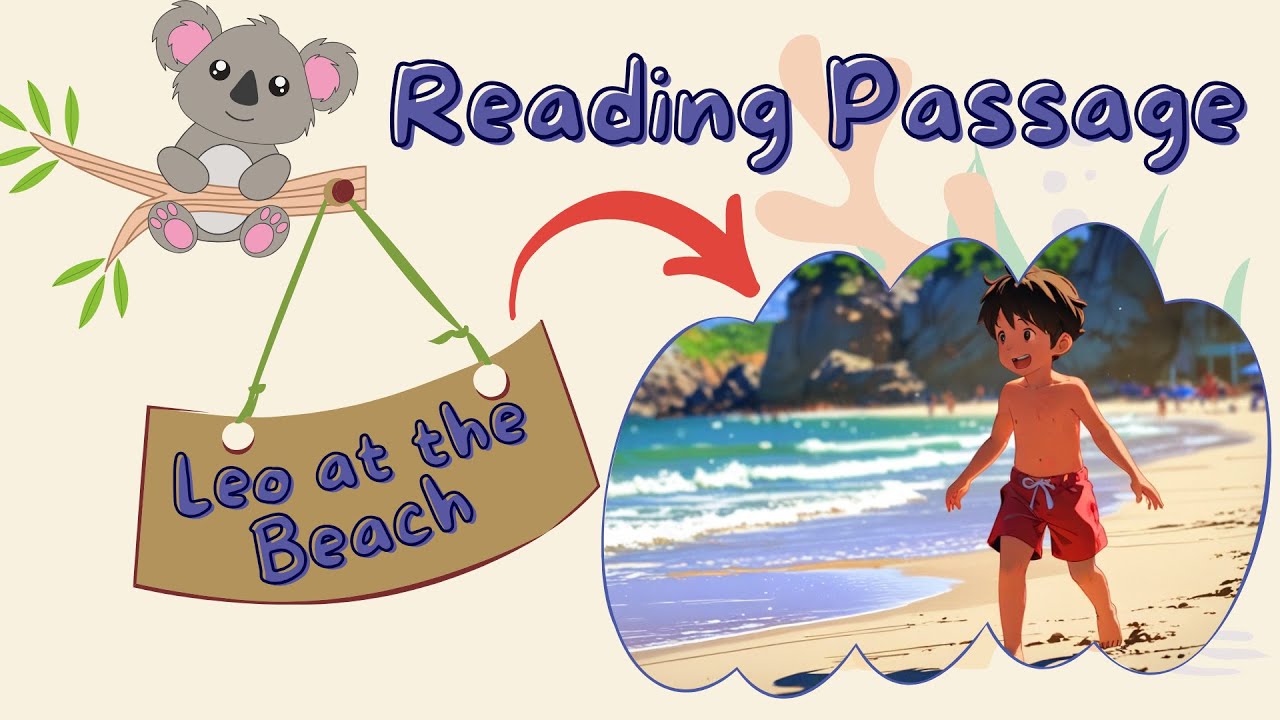 A Reading Passage for Kids | Leo at the Beach - YouTube