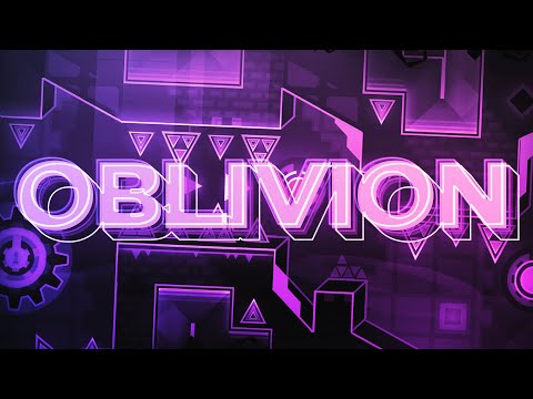 Oblivion 100% (Extreme Demon) by benji8080 and co