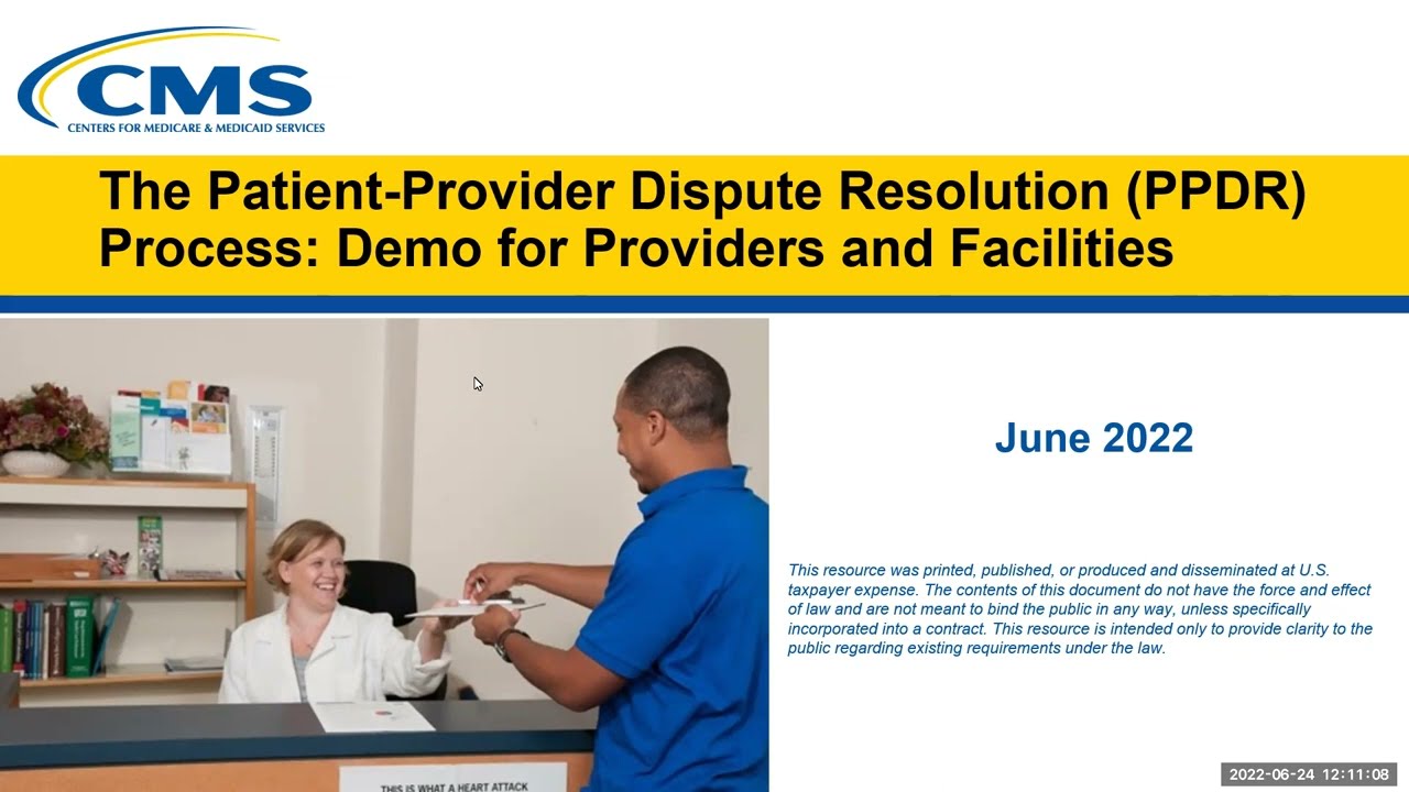 Patient-Provider Dispute Resolution (PPDR) Process: Demo for Providers ...