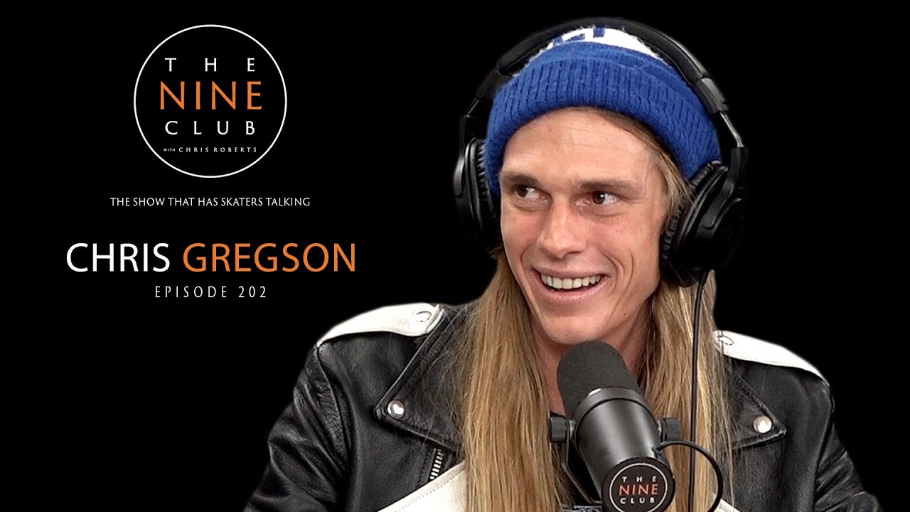 Chris Gregson | The Nine Club With Chris Roberts - Episode 202 - YouTube