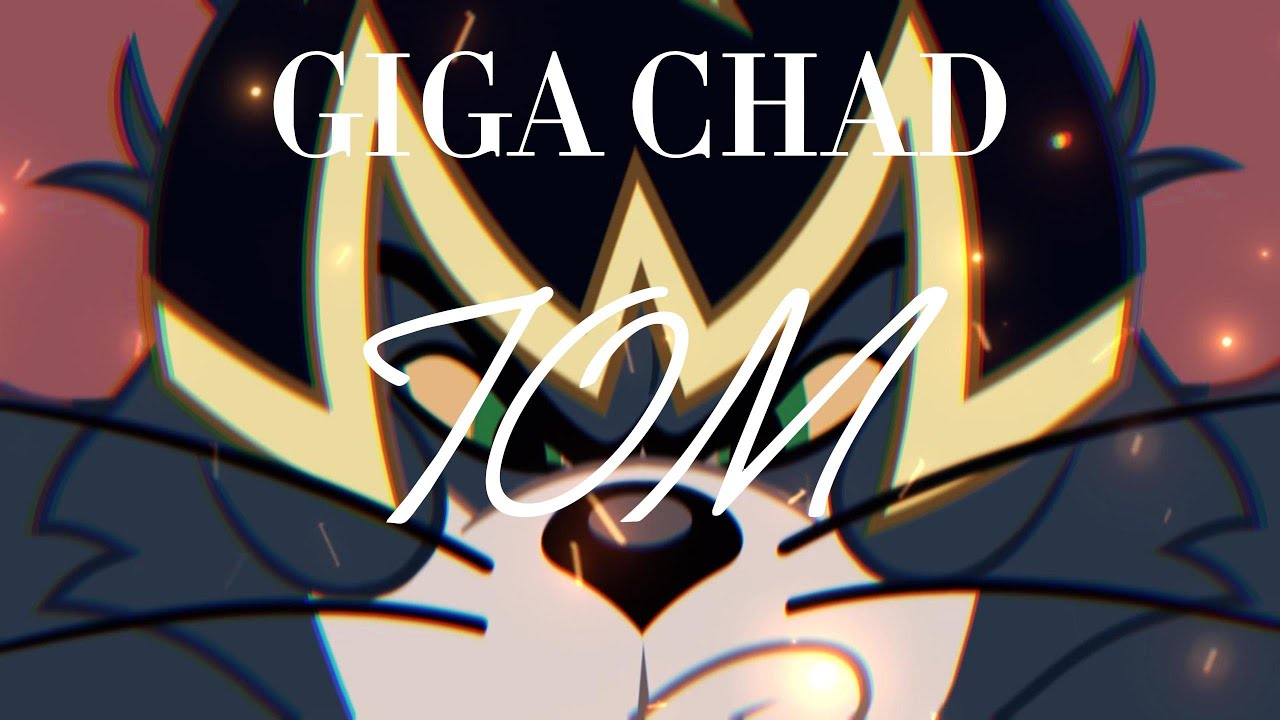 TOM - GIGA CHAD EDIT 🗿 Inspired from - @OFFICIALRABI8 - YouTube