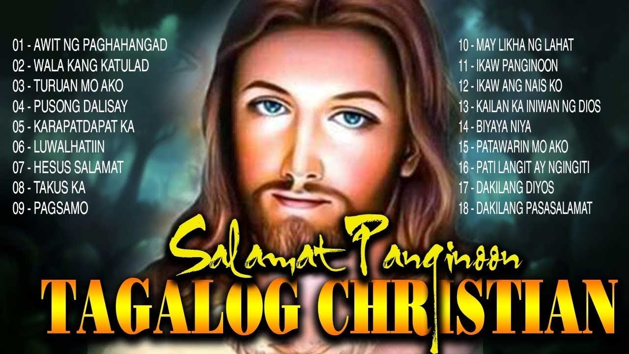 Beautiful Tagalog Christian Songs With Lyrics - Inspiring Tagalog ...