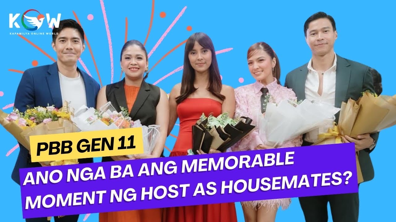 PBB Gen 11 hosts Ibinahagi ang Memorable moments nila bilang housemate ...