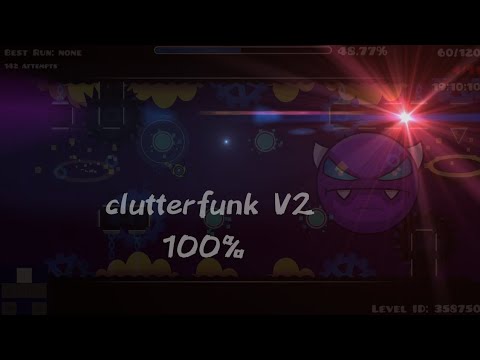 Clutterfunk V2 100% (Geometry Dash PC) | created by IIINePtunEIII - YouTube