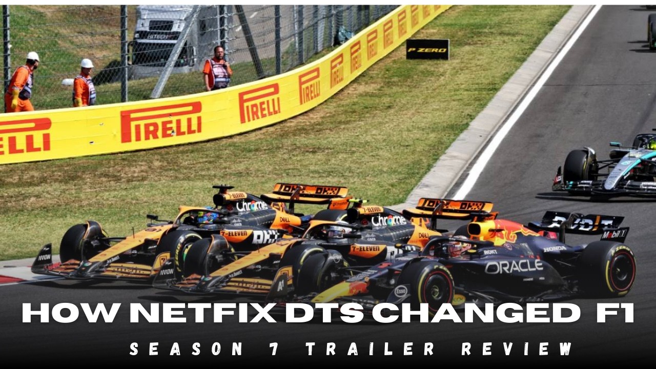 How did DTS change F1 | DTS season 7 trailer analysis | Formula 1 ...