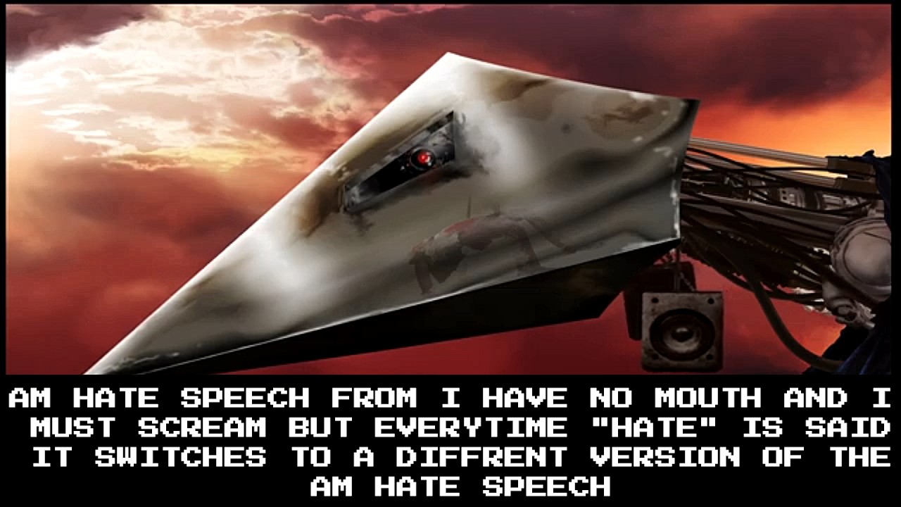 AM HATE SPEECH BUT EVERYTIME "HATE" IS SAID, IT SWITCHES TO A DIFFRENT ...