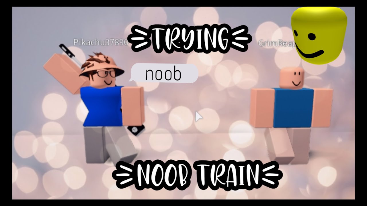 Noob Train |ROBLOX| - YouTube