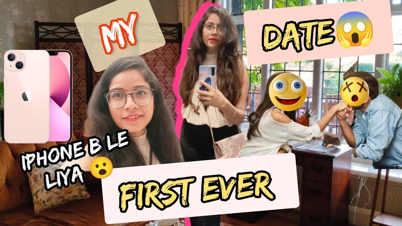 My First Date 😱😱 | very special Day 🧿 ️ | iPhone b le liya 😮#specialvlog #iphone #gift #surprise ...