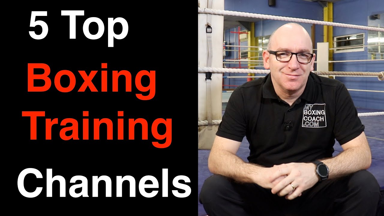 My 5 Favourite Boxing Training Channels - YouTube