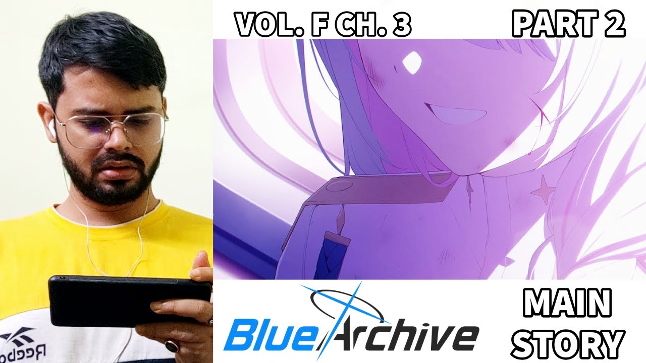 Playing Blue Archive Main Story - Vol. F Ch. 3 FINAL: Where All ...