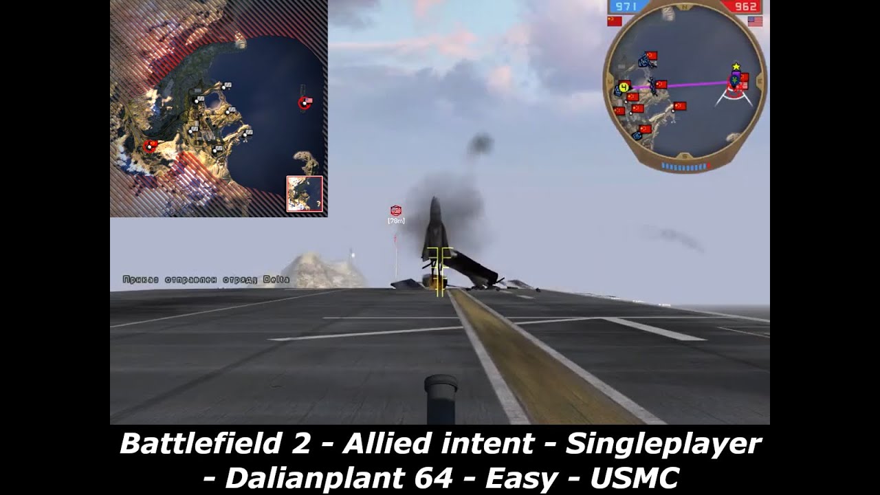 Battlefield 2 - Allied intent - Singleplayer - DalianPlant 64 - Easy ...