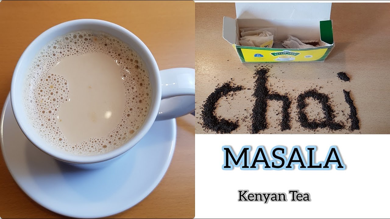 Kenianische Tea masala || chai ya Tangawizi - YouTube