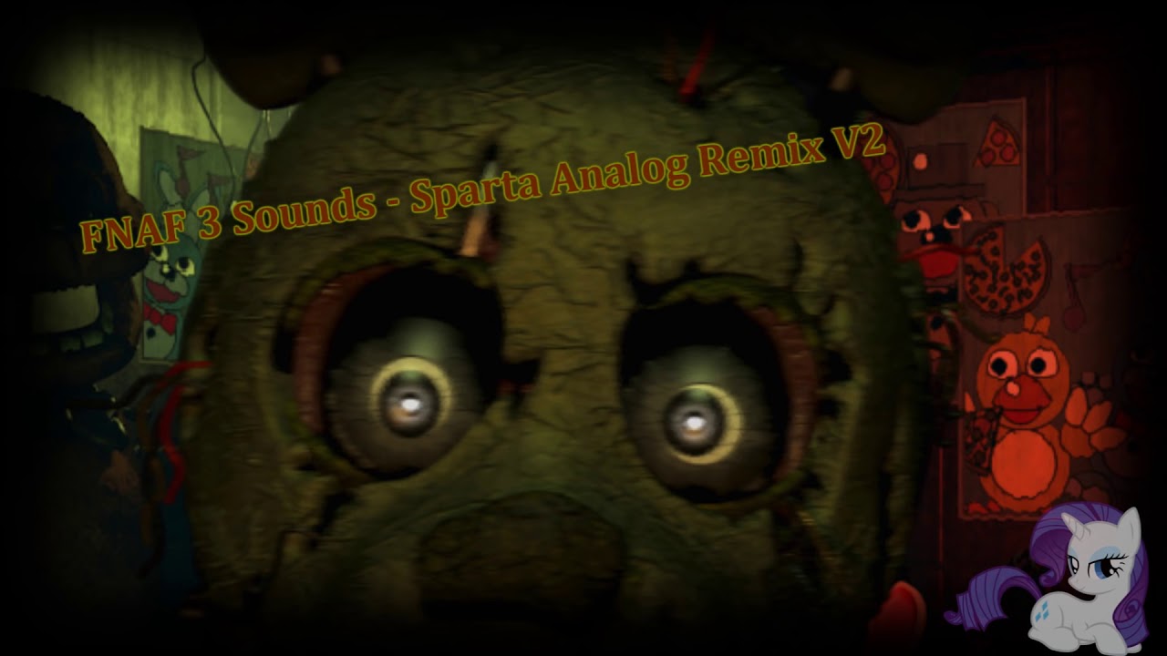 FNAF 3 Sounds Sparta Analog Remix V2 - YouTube