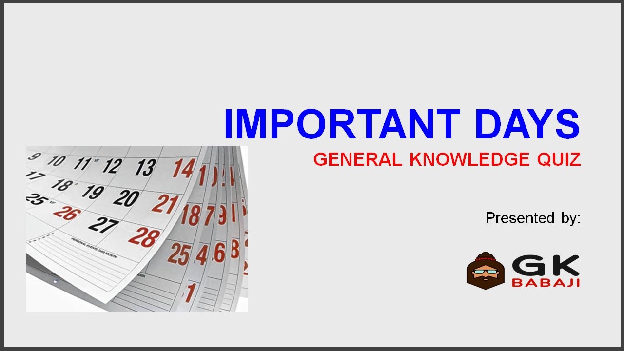 Important Days GK Quiz in English | With PDF of Full List from January ...