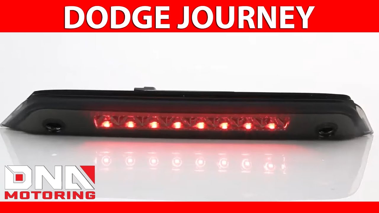 DNA Motoring 10-16 Dodge Journey LED Smoked Third Brake Light - YouTube