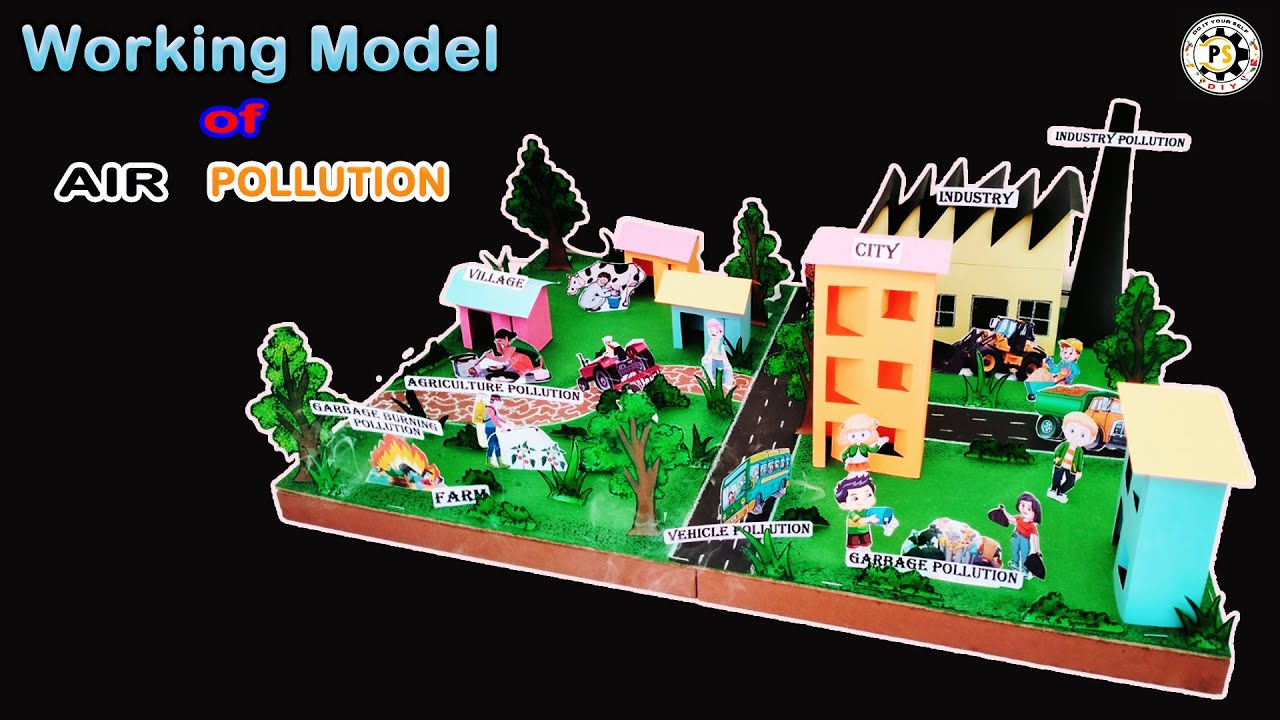 WORKING MODEL AIR POLLUTION || वायु प्रदूषण || SCHOOL EXHIBITION MODEL ...