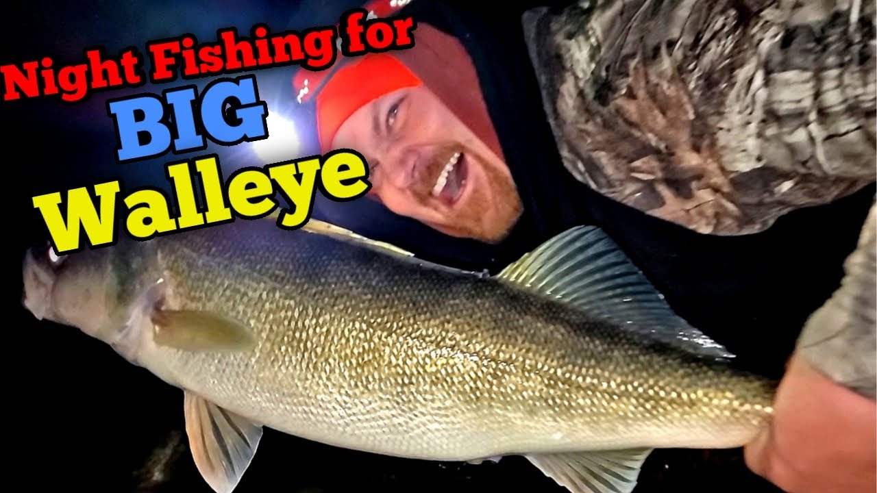Night Fishing for BIG Walleye! - YouTube
