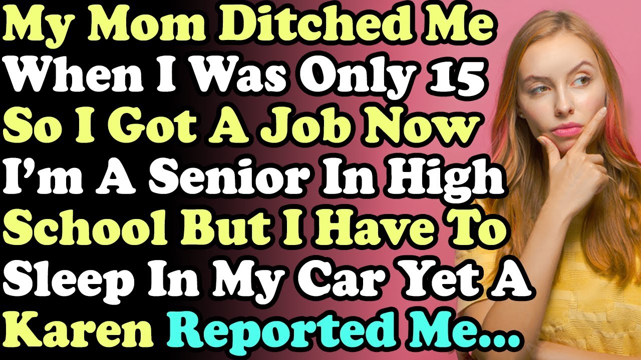 Mom Ditched Me When I Was 15 So I Got A Job Now I’m A Senior In High ...