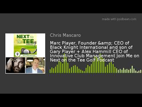 Marc Player, Founder & CEO of Black Knight International and son of ...
