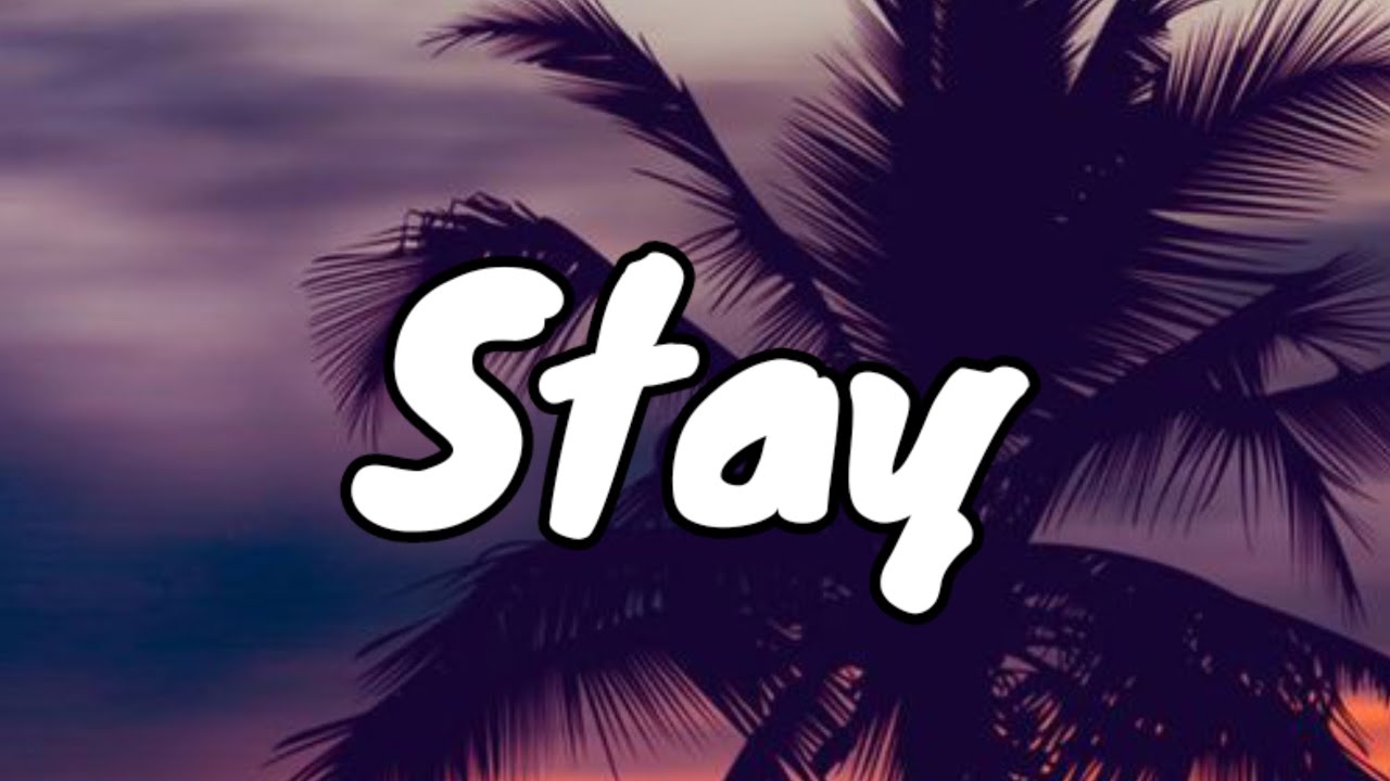 The Kid LAROI - STAY (Lyrics) Ft. Justin Biebe - YouTube