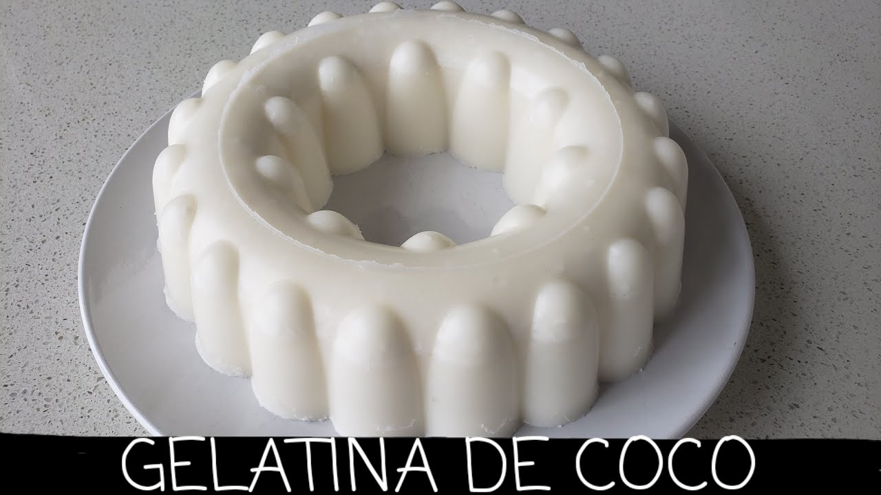 GELATINA DE COCO /2 INGREDIENTES - YouTube