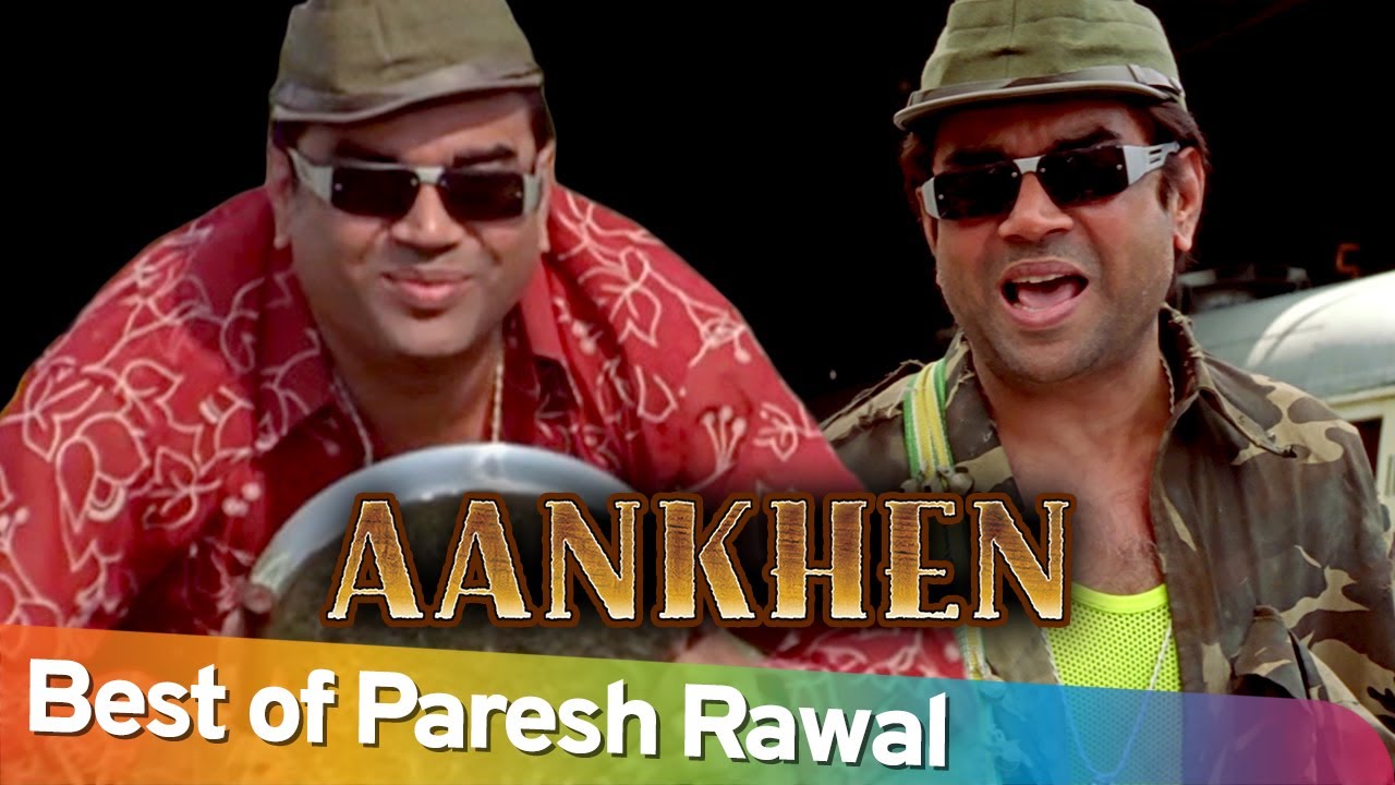 Best Hindi Comedy Scenes of Paresh Rawal | Superhit Movie Aankhen ...