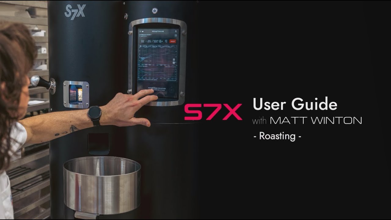 S7X User Guide_Let's Roast a Batch! - YouTube