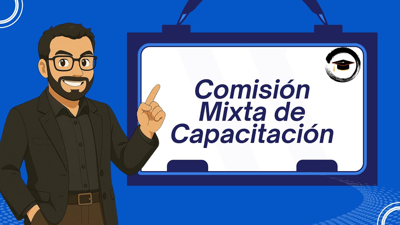 ¿Qué es la Comisión Mixta de Capacitación y Adiestramiento ...