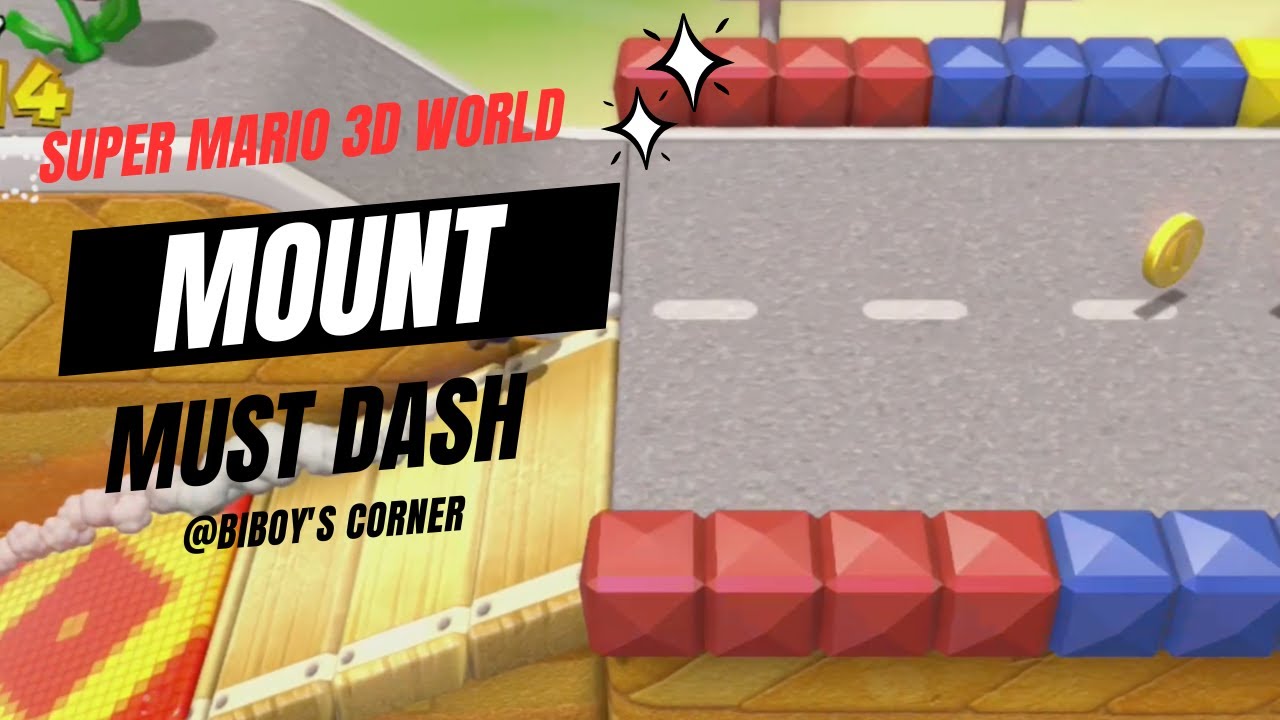 SUPER MARIO 3D WORLD: MOUNT MUST DASH - YouTube