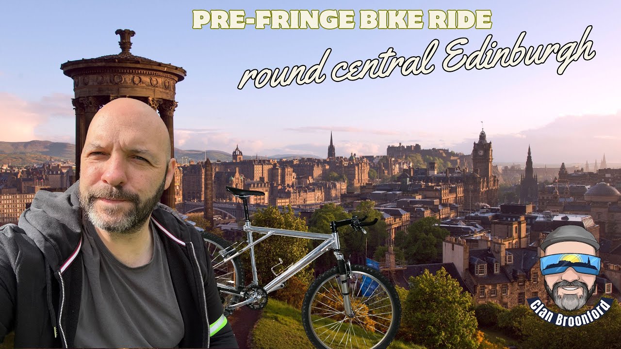 A little pre fringe bike ride round Edinburgh - YouTube
