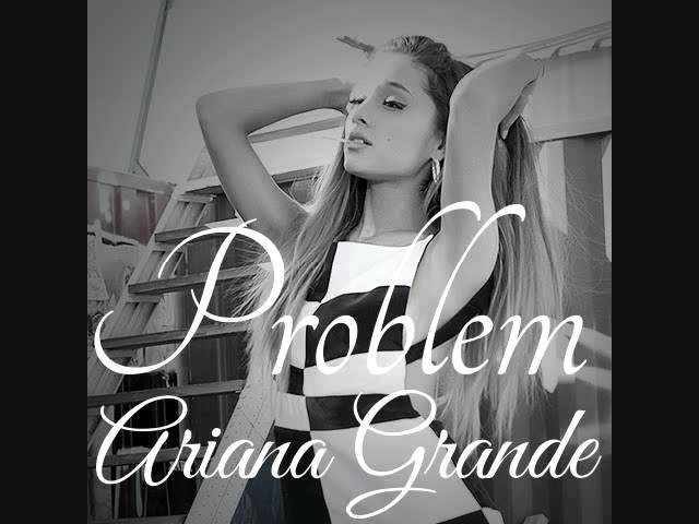 Ariana Grande Problem Album Cover