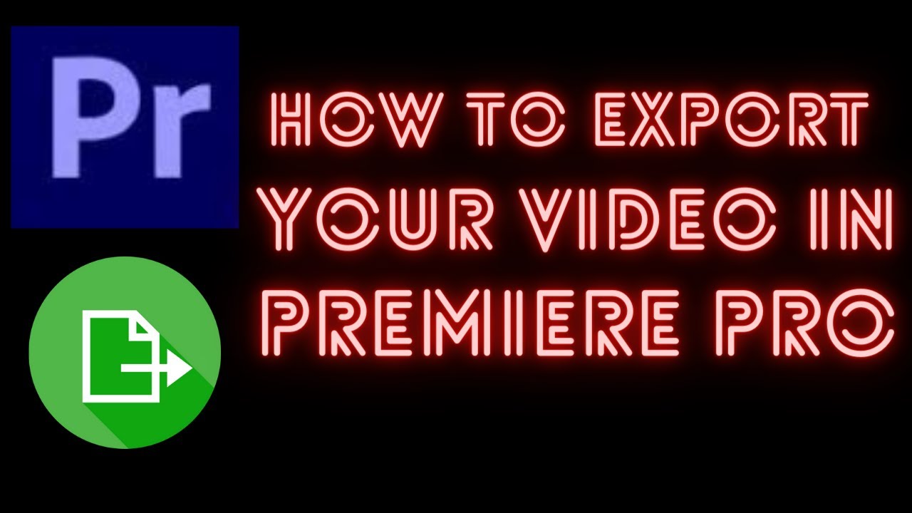 How to Export/Render your video in Adobe Premiere Pro - YouTube