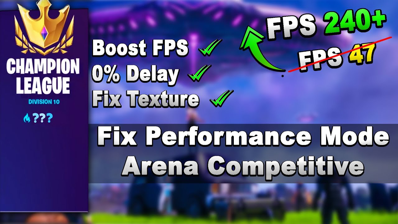 How To Fix Performance Mode In Arena Competitive - Fortnite Season 7 ...