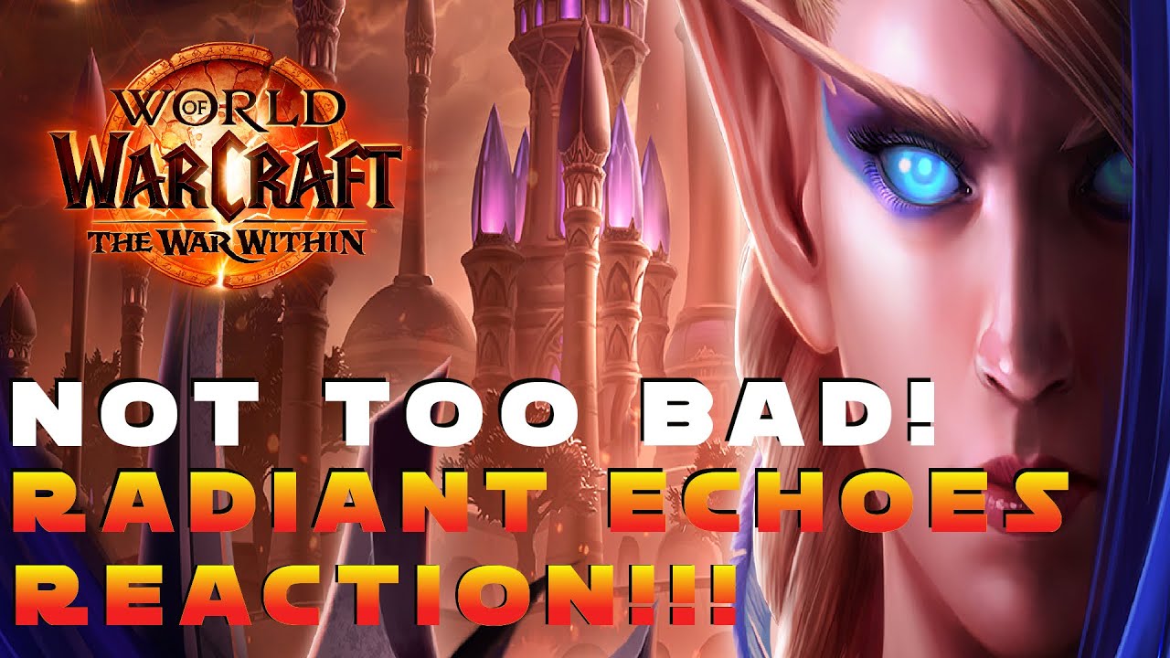 Radiant Echoes Event Reaction and Guide! (The War Within) - YouTube