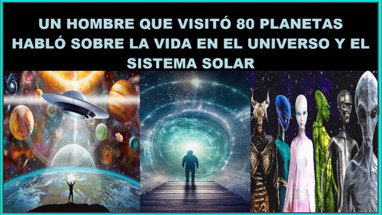 Visitó 80 planetas habló sobre la vida en el Universo y el Sistema ...