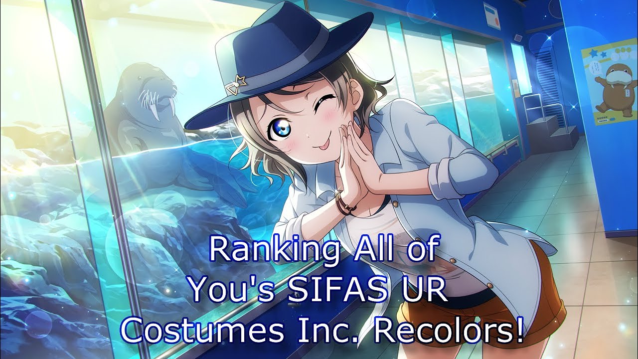 Aqours - Ranking all of You's UR Costumes in SIFAS (with commentary ...