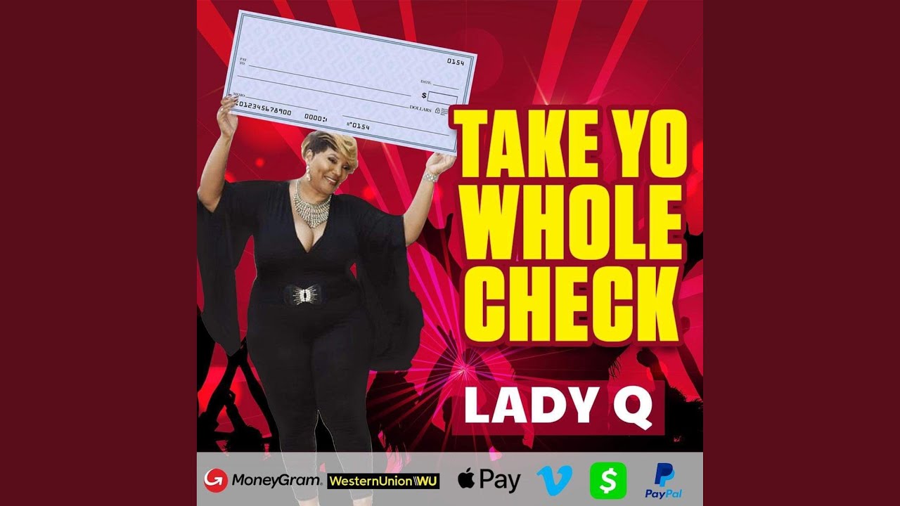 Take Yo Whole Check - YouTube