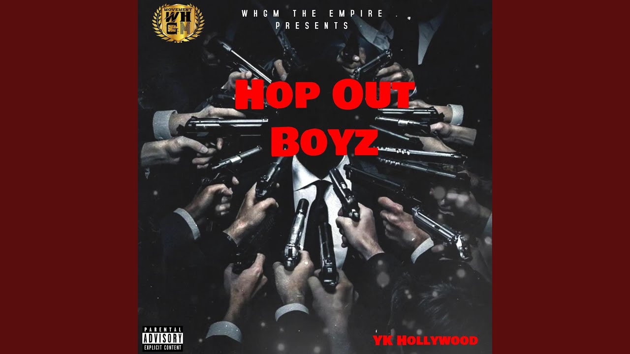 Hop Out Boys - YouTube
