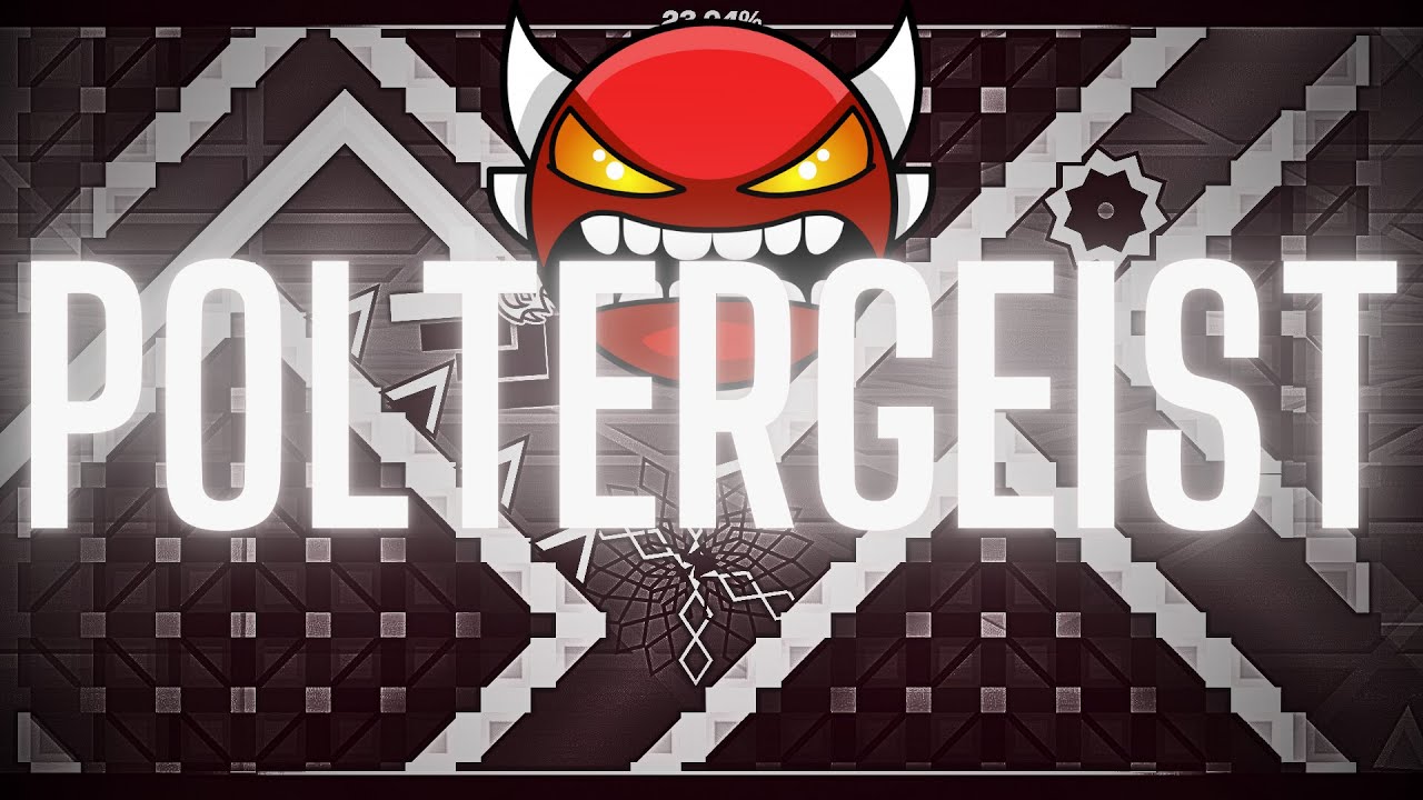 POLTERGEIST 100% (INSANE DEMON) | Geometry Dash 2.11 - YouTube