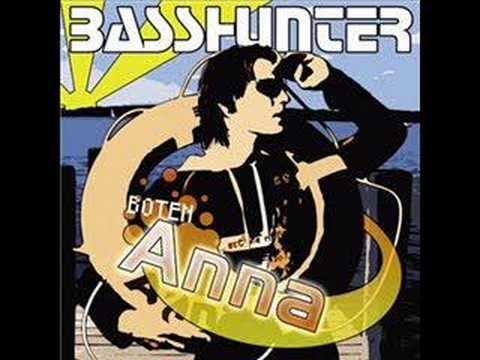 Basshunter Boten Anna Anna der Bot Deutsch - YouTube