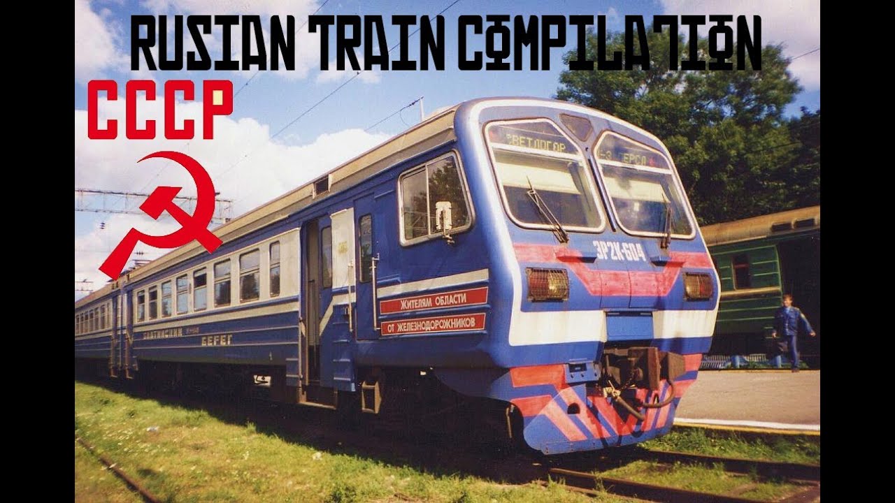 Russian Train Compilation Full HD - YouTube