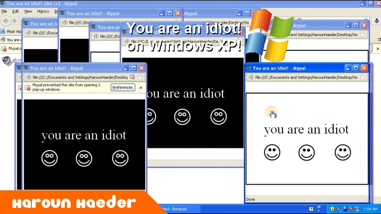 The You are an idiot trojan on Windows XP! [+ Download Link] - YouTube