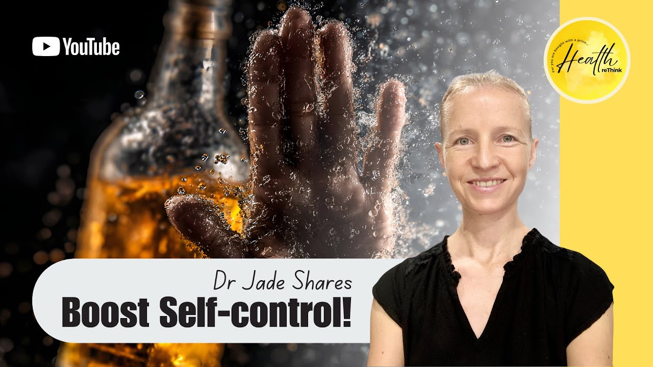 Wish you had more SELF-CONTROL? Dr Jade - Let’s Talk About It - YouTube
