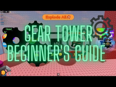 Roblox Gear Tower Beginner's Guide & How To Play Basics In Gear Tower ...
